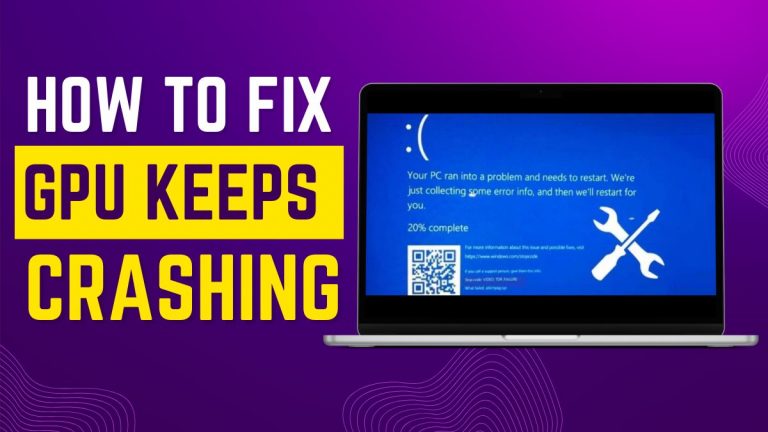 How To Fix GPU Keeps Crashing on Windows 11? - GeeksDigit.Com