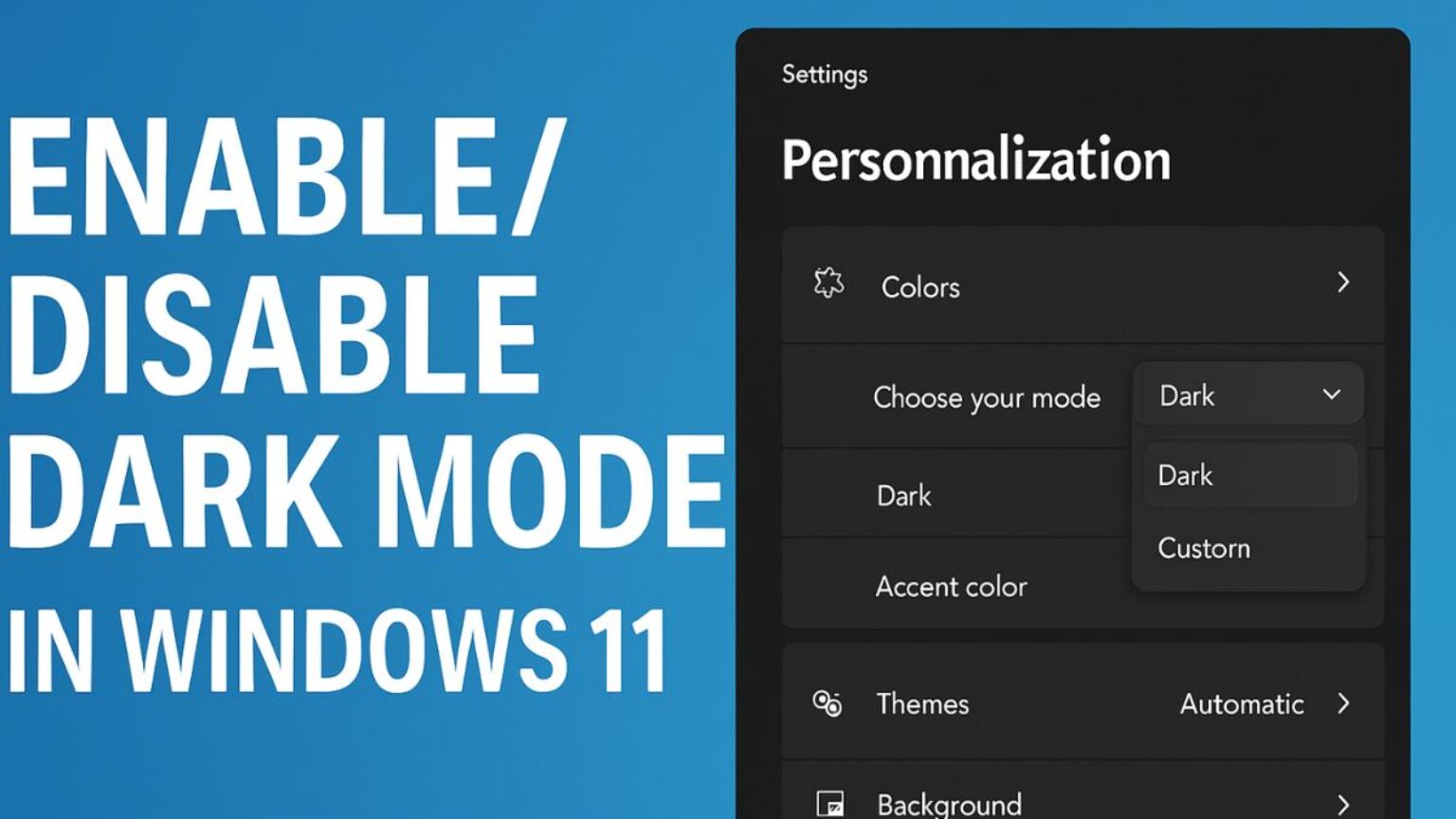 How To Enable Disable Dark Mode In Windows 11 Geeksdigit Com