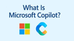 What Is Microsoft Copilot? Everything You Need to Know - GeeksDigit.Com