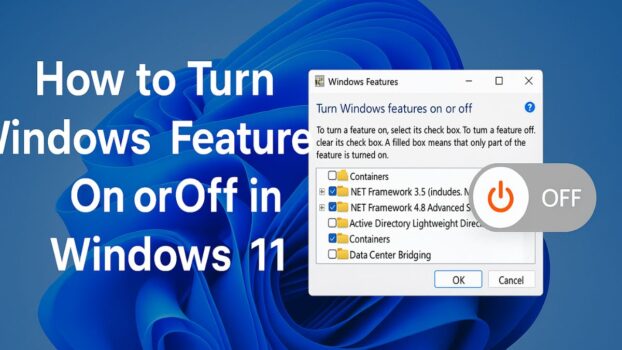 How to Turn Windows Features On or Off in Windows 11 - GeeksDigit.Com