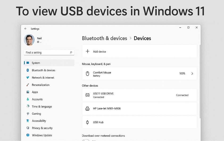 How to See Connected Devices in Windows 11 - GeeksDigit.Com