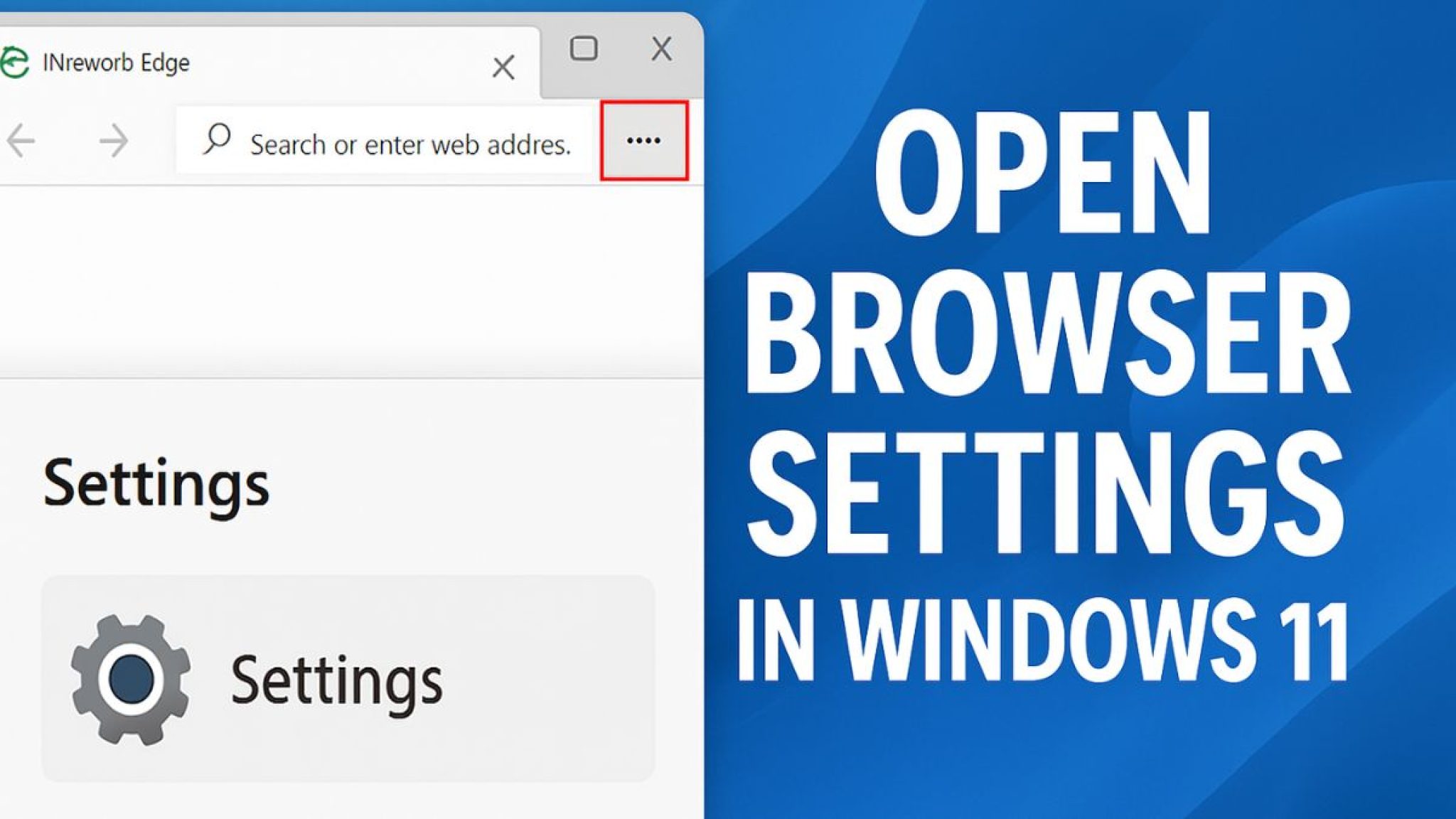How to Open Browser Settings in Windows 11 (Step-by-Step Guide ...