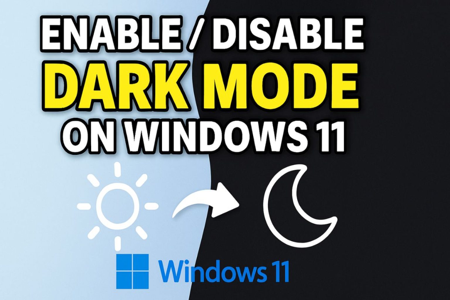 How to Enable/Disable Dark Mode on Windows 11 - GeeksDigit.Com